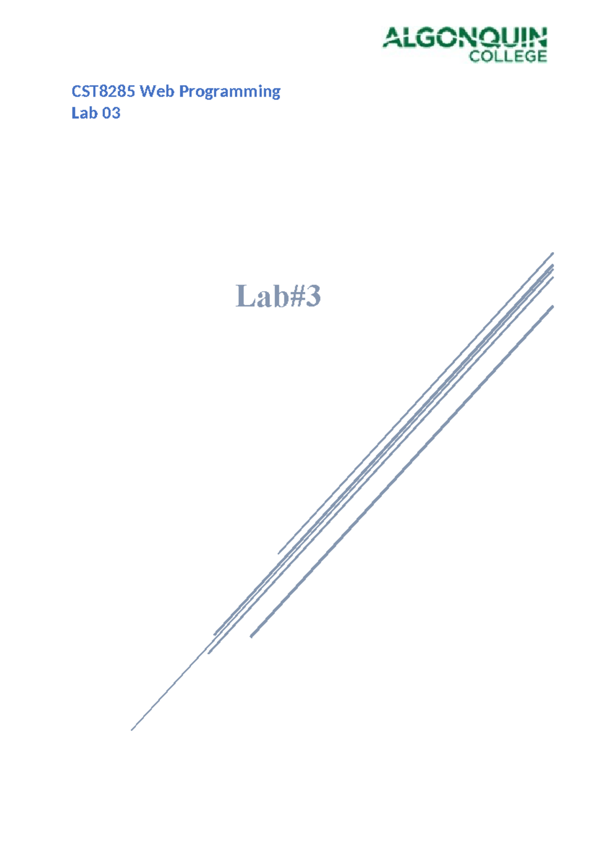CST8285-Lab 03 - Lab# CST8285 Web Programming Lab 03 CST 8285 Lab# LAB ...