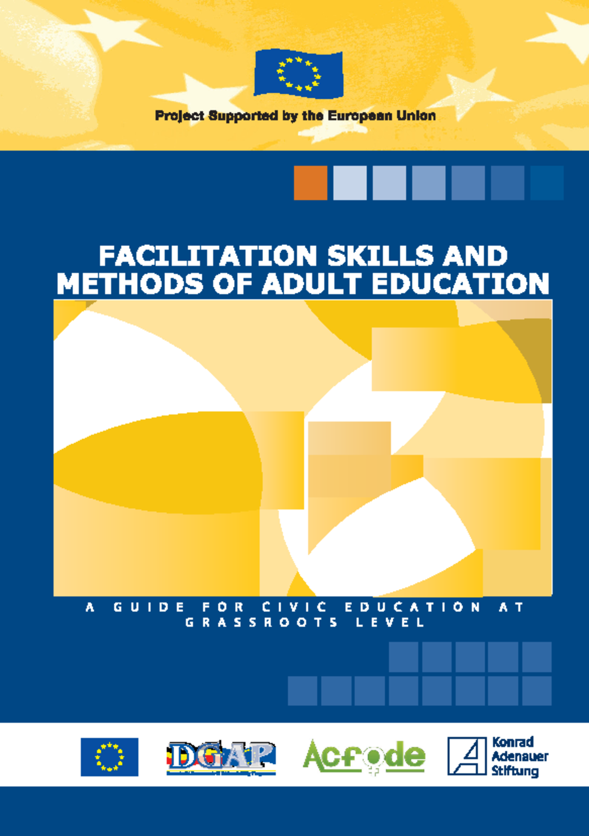 Facilitation Skills for Effective Adult Education: A Civic Guide - Studocu