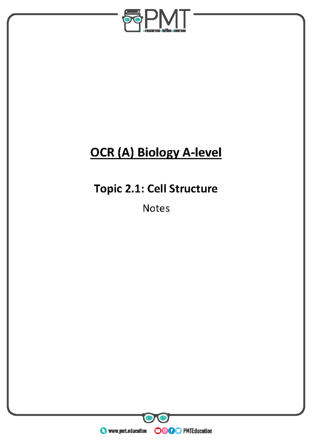 2.1. Cell Structure - Module 2.1 Biology - OCR (A) Biology A-level ...