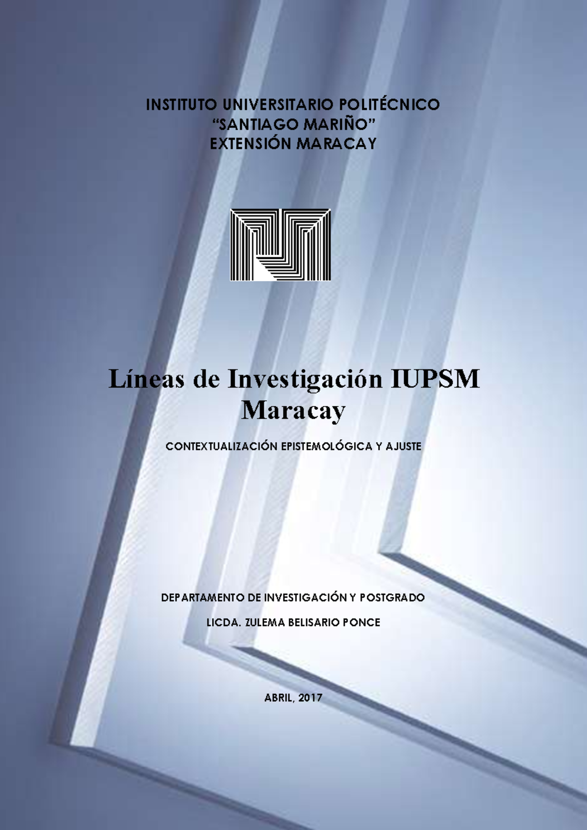 Líneas de Investigación en Arquitectura e Ingeniería - IUPSM Maracay ...