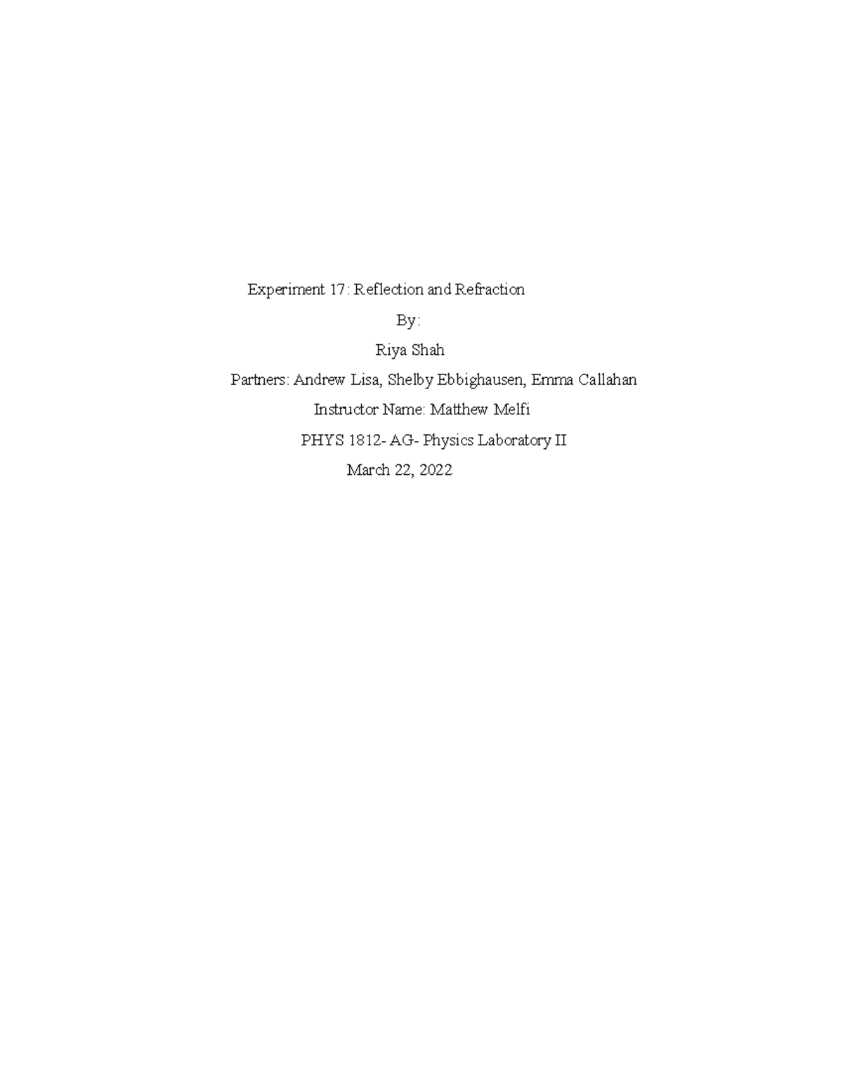 PHYS 1812 - Experiment 17: Reflection and Refraction Lab Report - Studocu