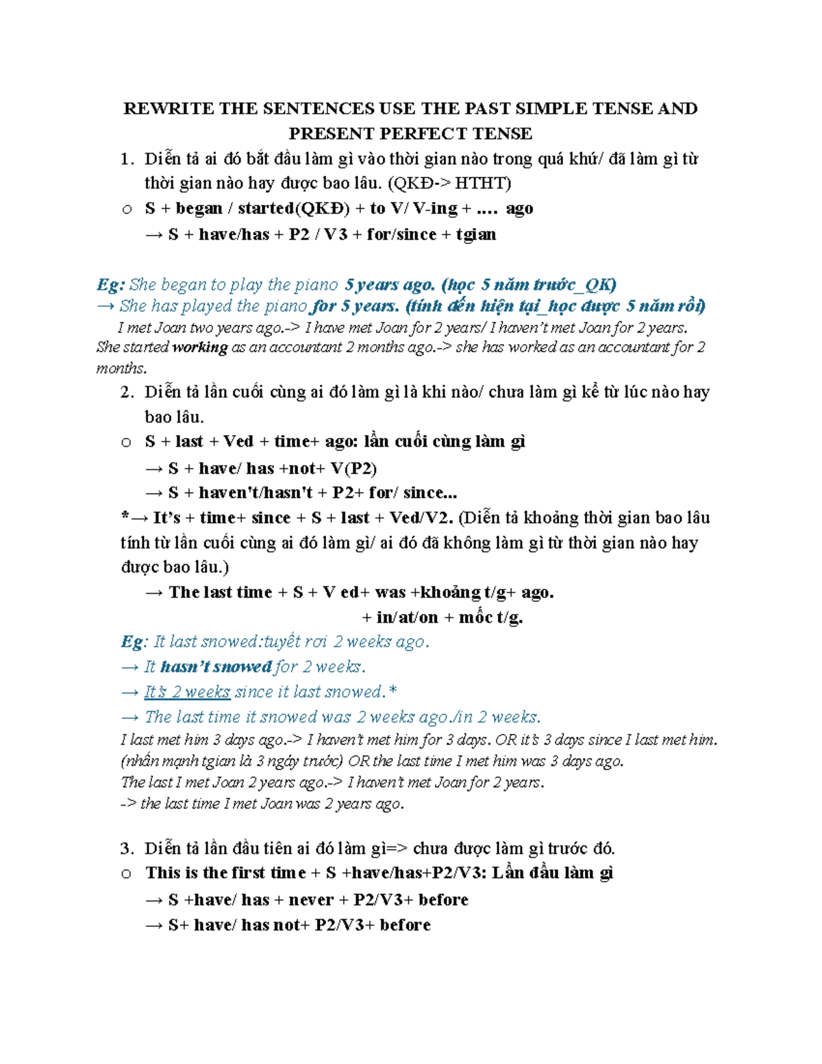 Rewrite THE Sentences USE THE PAST Simple Tense AND Present Perfect ...