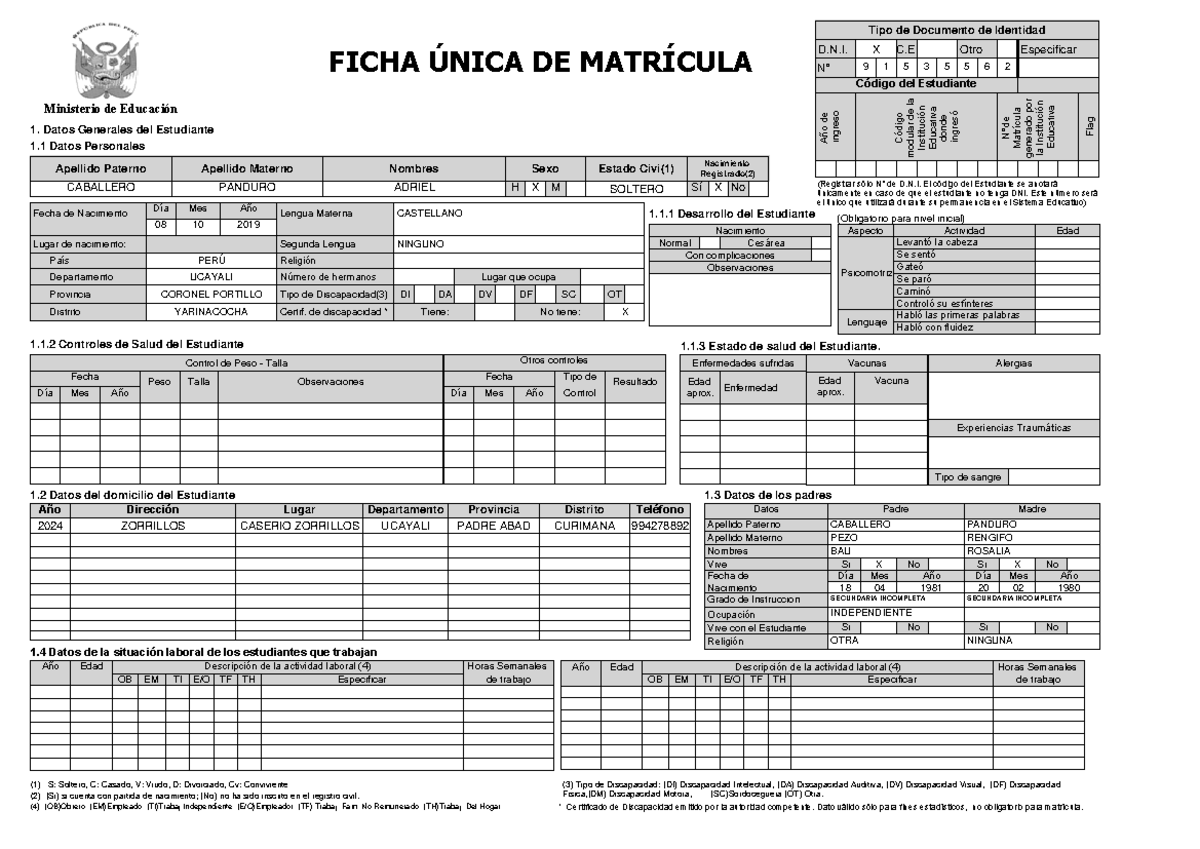 Ficha DE Matricula Adriel - ),&+$ Ò1,&$ '( 0$75Ë&8/$ 1. Datos Generales del Estudiante 1 - Studocu