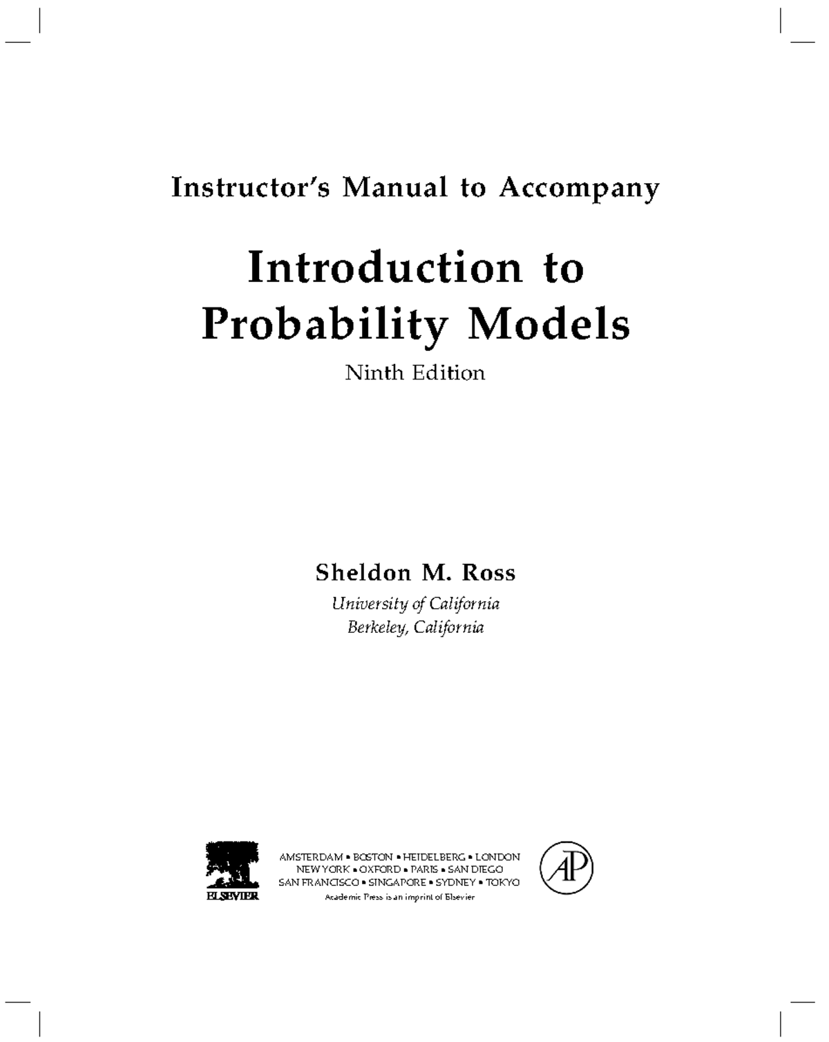 Introduction to probability models s - Instructor’s Manual to Accompany Introduction to ...