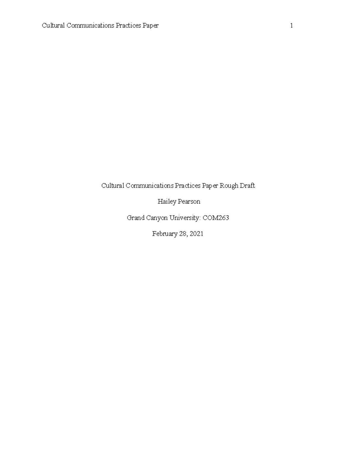 COM-263 Proposal Paper - Cultural Communications Practices Paper 1 ...