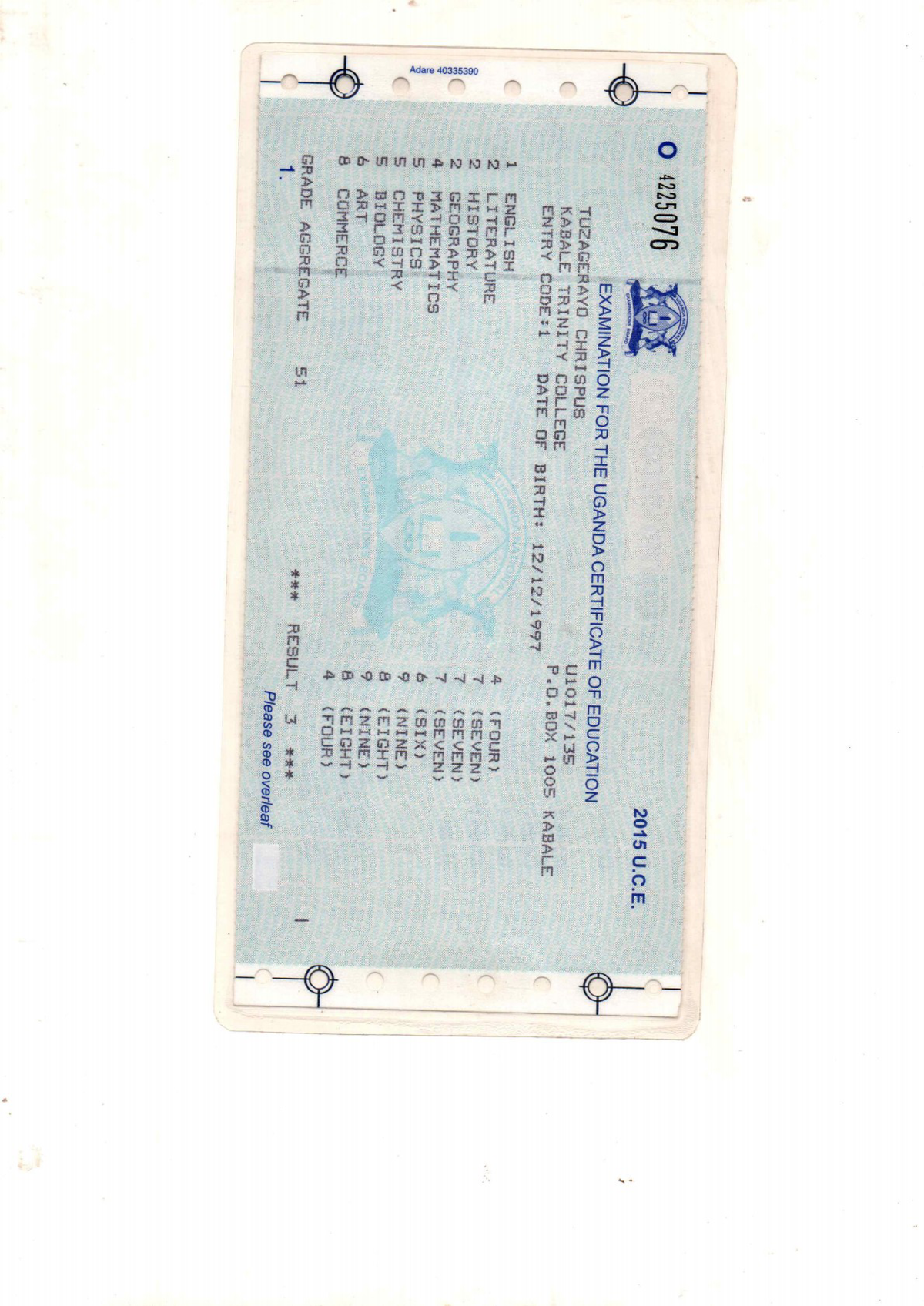 2015 U.C. O'Level Result Slip for Tuzagerayo Chrispus - Exam No ...