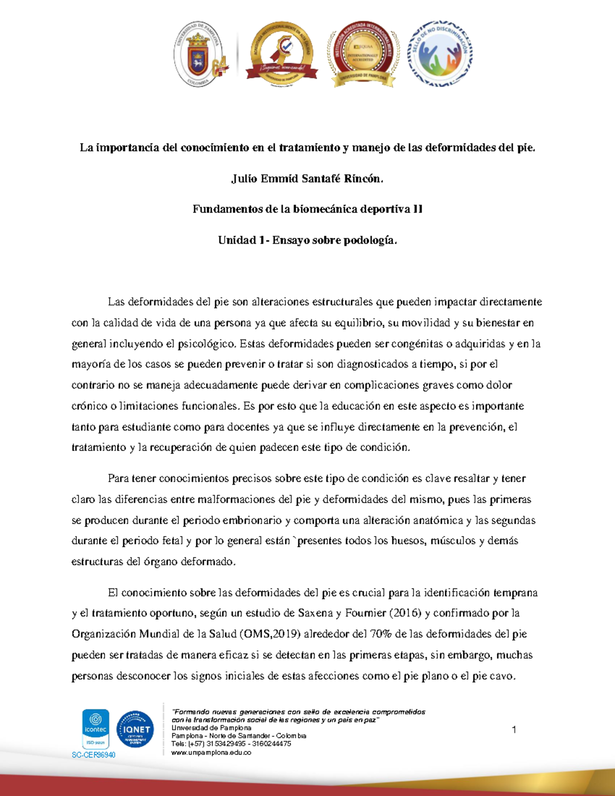 Deformidades del pie- Biomecanica deportiva II - "Formando nuevas ...