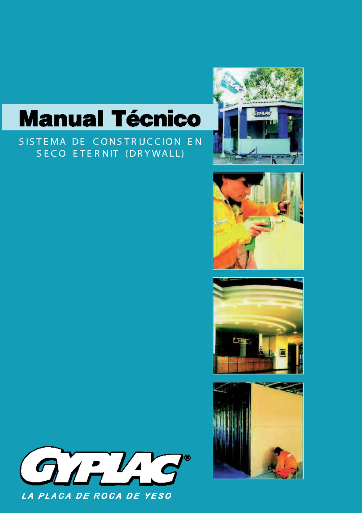 Manual de Construcción en Seco GYPLAC (SISTEMA DRY WALL) - Studocu