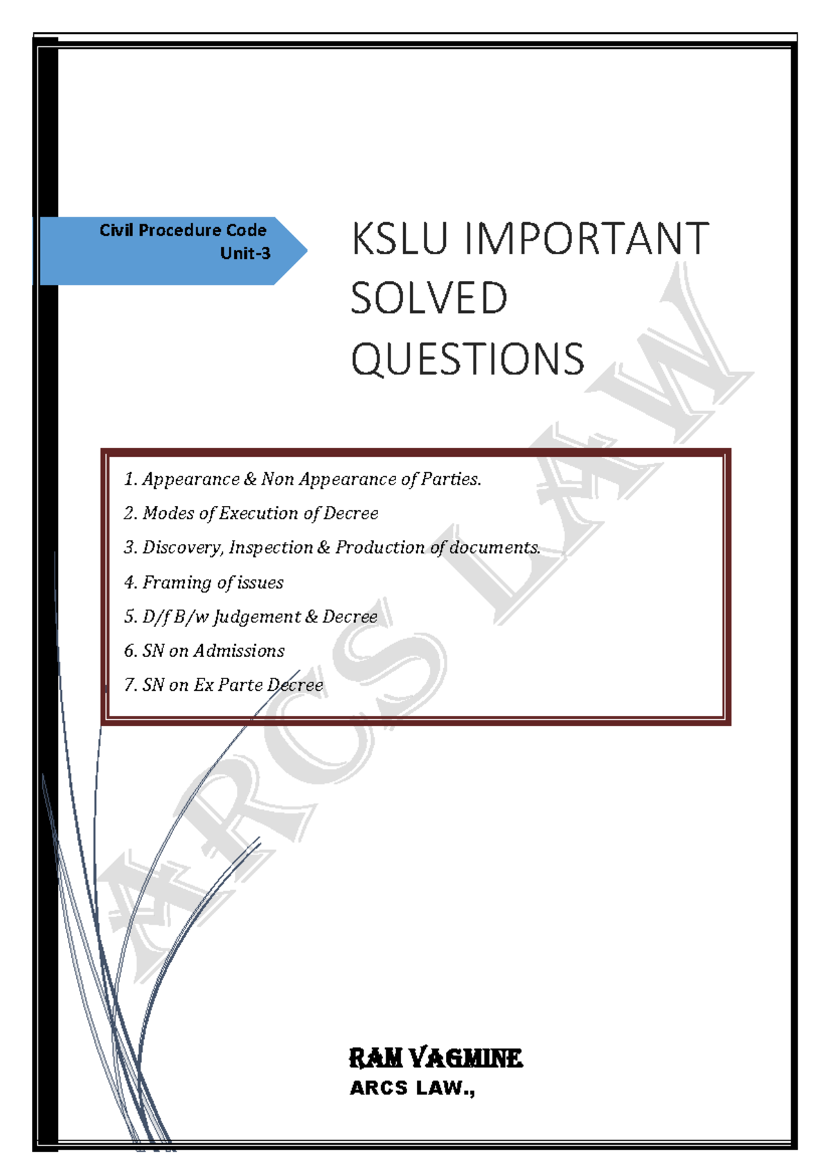 ARCS LAW KSLU CPC Unit 3 - Important Solved Questions and Notes - Studocu