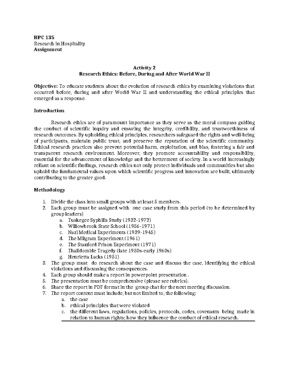 HPC 135 Assignment 2: Research Ethics Before, During & After WWII - Studocu