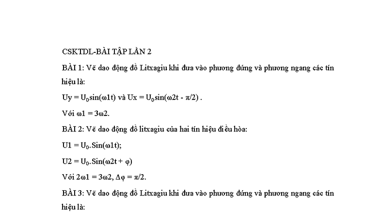 Csktdl BTL2 20242 - Vẽ Dao Động Đồ Litxagiu Các Tín Hiệu - Studocu
