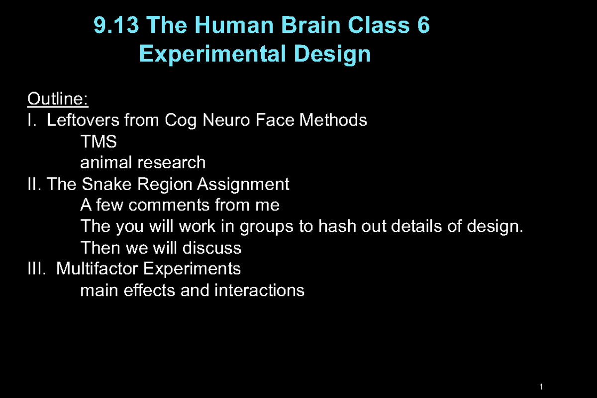 Cog Neuroscience Experimental Design: MIT 9.13 Class 6 Outline - Studocu