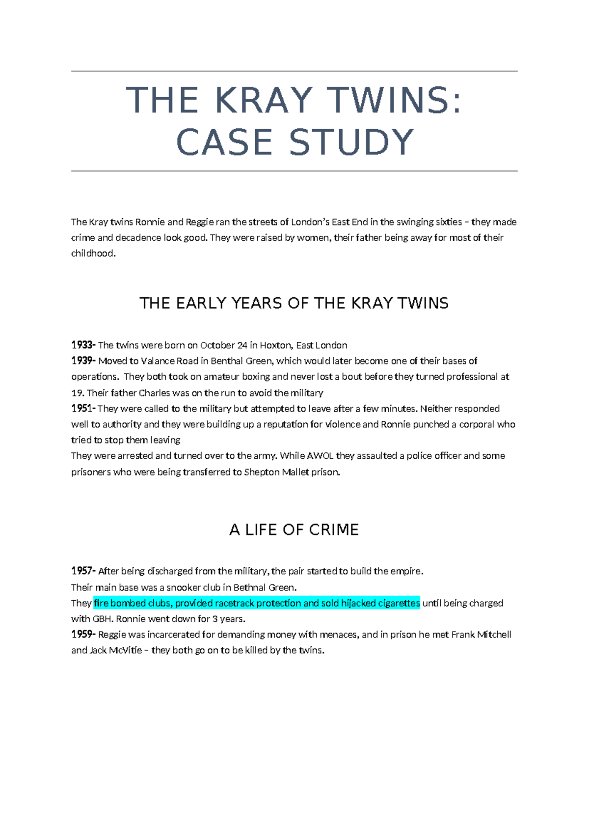 Case Study: The Kray Twins' Rise and Criminal Empire (CRY 101) - Studocu