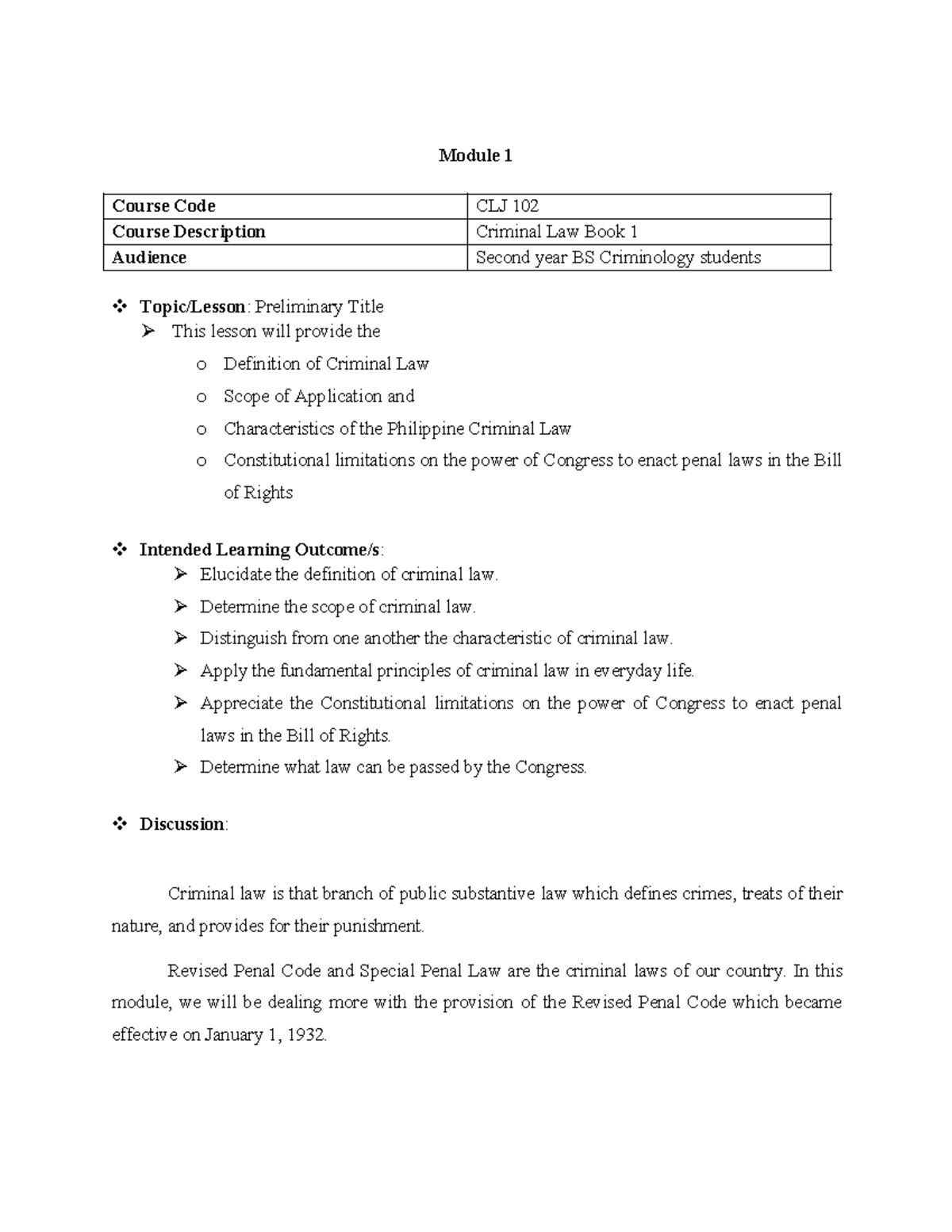 Book1 Module 1 - CRIMINAL JUSTICE SYSTEM - Module 1 Course Code CLJ 102 Course Description ...