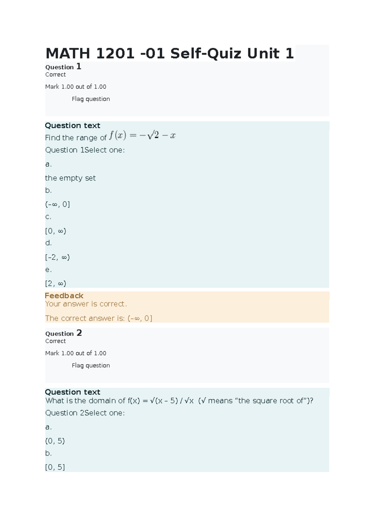 MATH 1201 self quiz unit 1 - MATH 1201 -01 Self-Quiz Unit 1 Question 1 Correct Mark 1 out of 1 ...