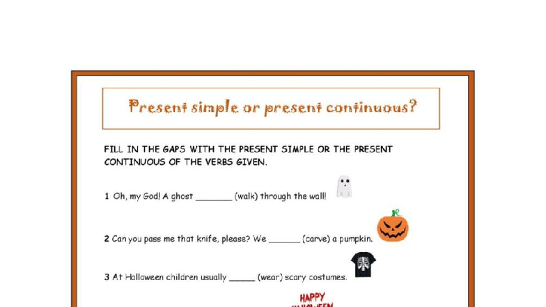 Halloween 2024: Present Simple vs. Present Continuous Activities - Studocu