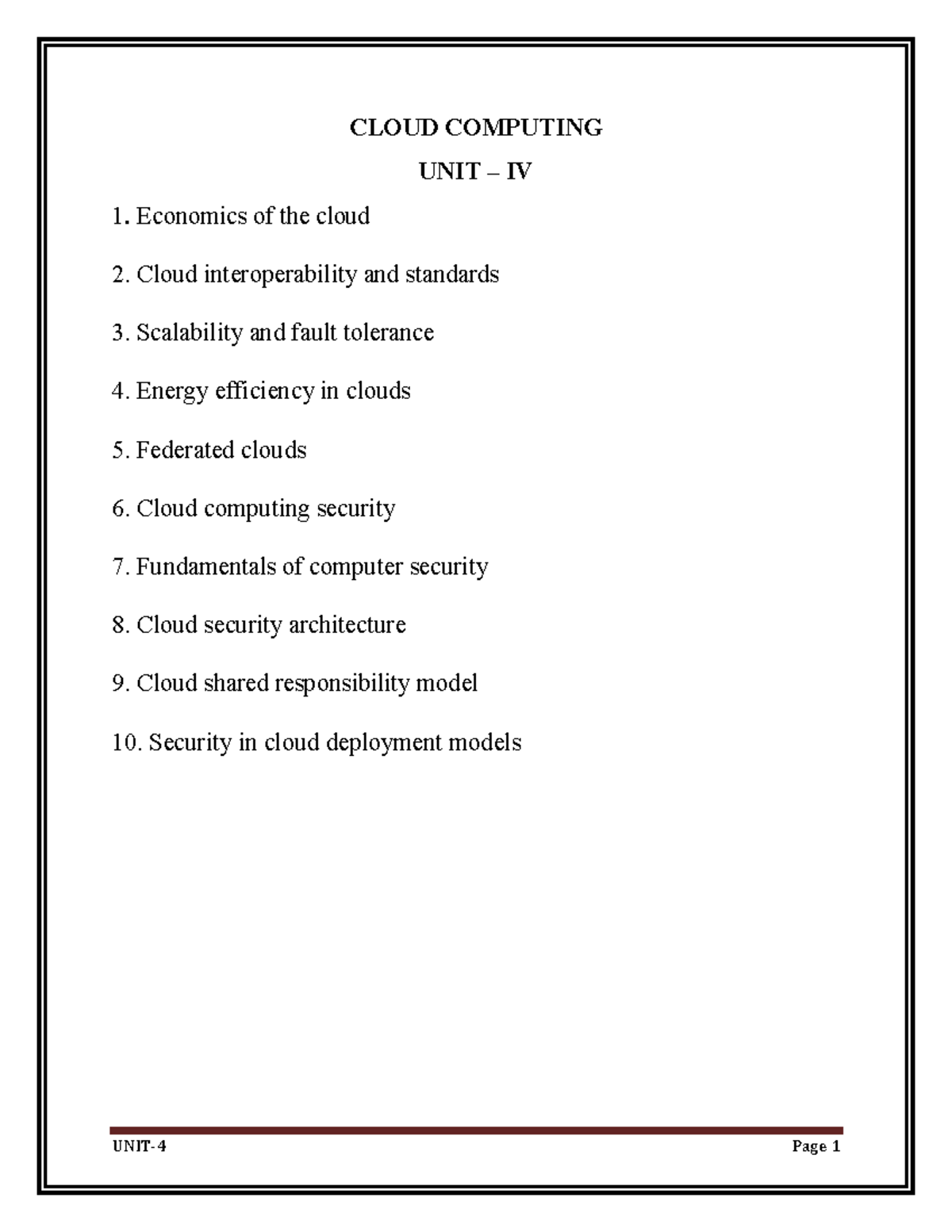 Cloud Computing UNIT IV: Economics, Interoperability, and Security ...