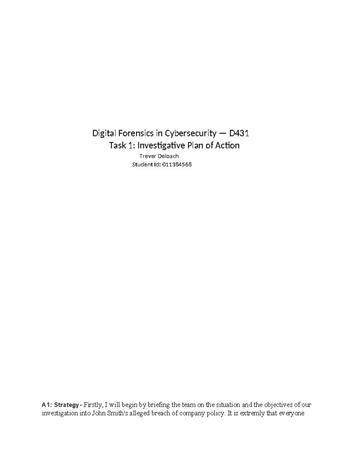 D431 Task 1: Investigative Plan for Digital Forensics in Cybersecurity ...