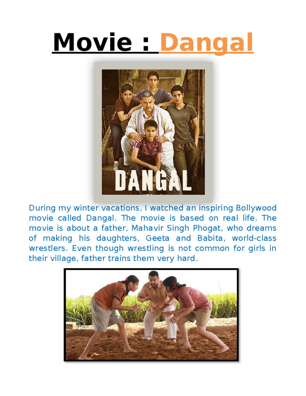 Movie hhw - dangal - Computer Science SL - Movie : Dangal During my ...