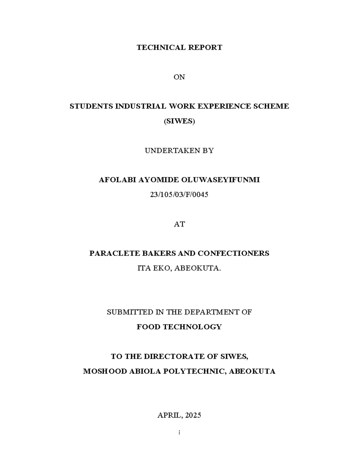 Technical report on SIWES experience at Paraclete Bakers (FDT 2025 ...