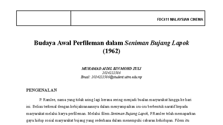 FDC411 Essay: Analisis Budaya Awal Perfileman dalam Seniman Bujang ...