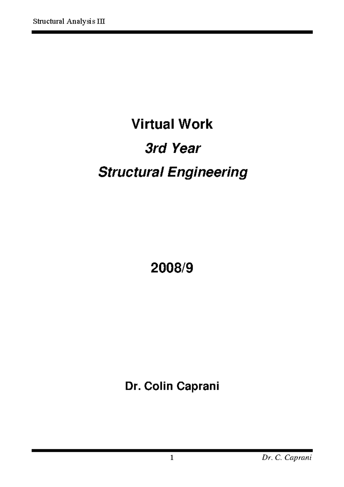 Structural Analysis: Virtual Work Notes for 3rd Year Engineering (0809 ...