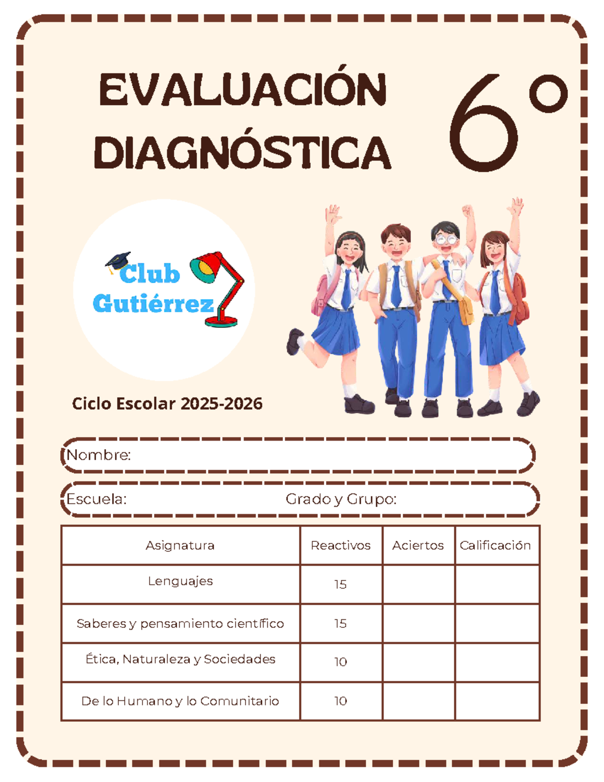 Evaluación Diagnóstica 6° - Ciclo Escolar 2025-2026 - Studocu