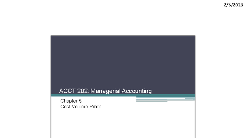ACCT 202: Managerial Accounting Chapter 5 - Cost Behavior Analysis - Studocu