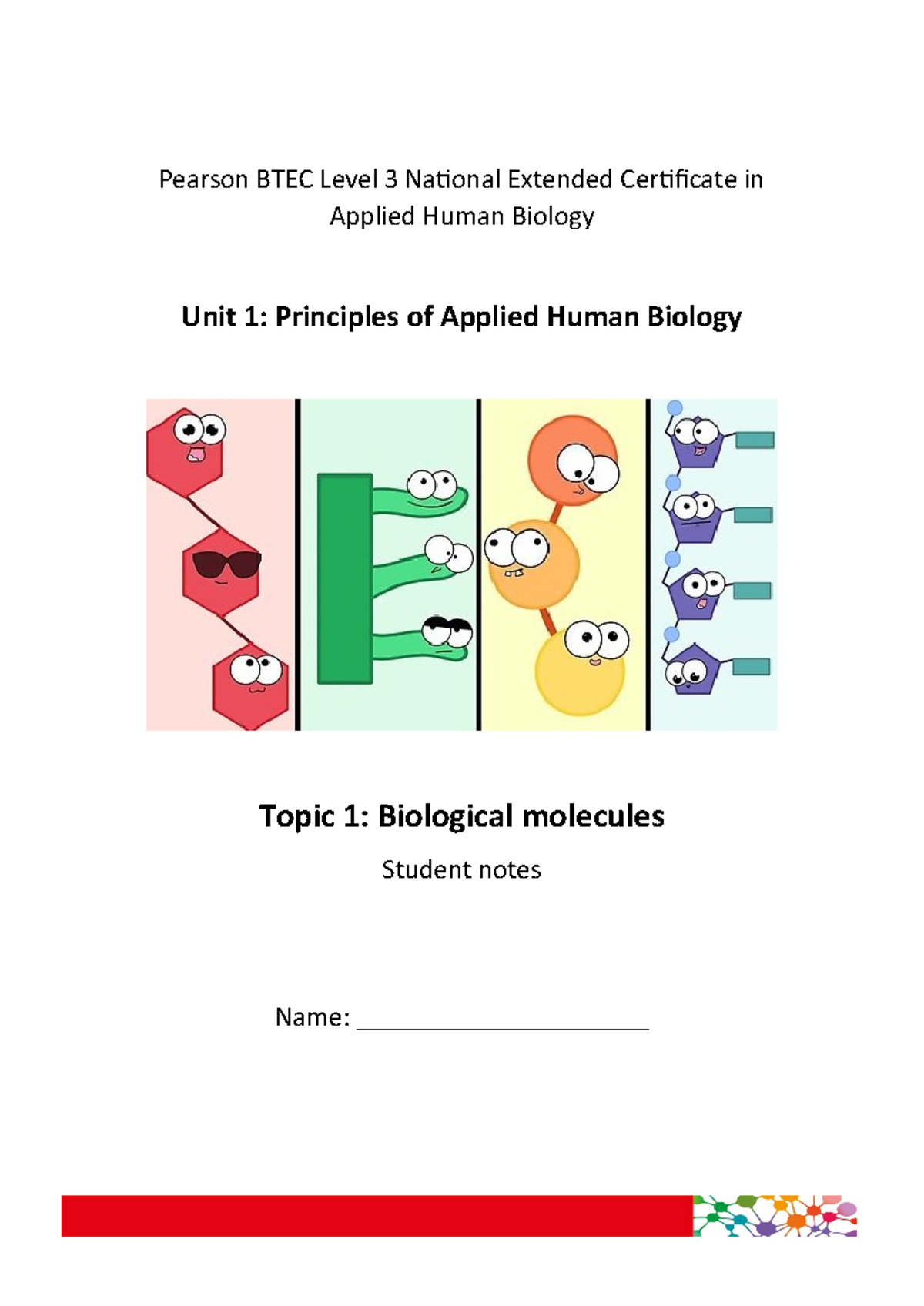 BTEC Level 3 Applied Human Biology Unit 1: Biological Molecules Notes ...