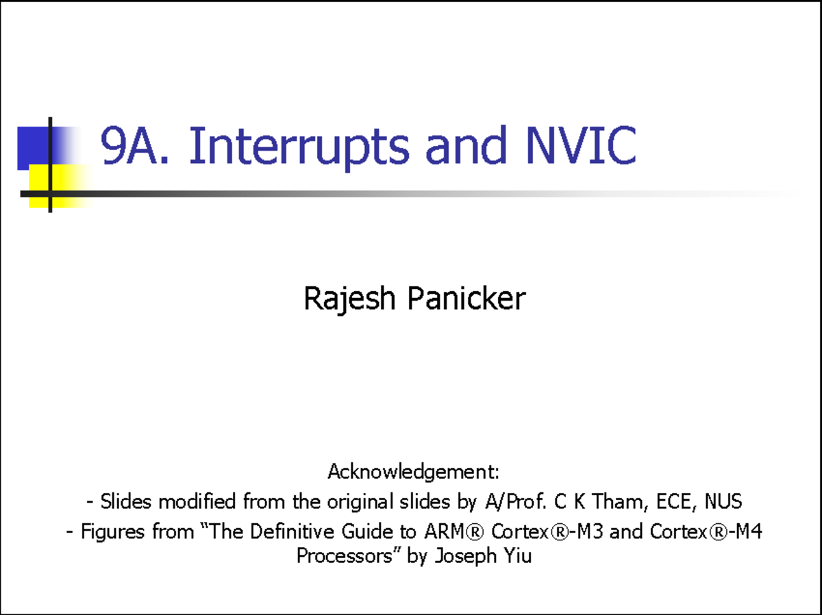 [T]EE 2028 Topic 9A Interrupts and NVIC - 9A. Interrupts and NVIC ...