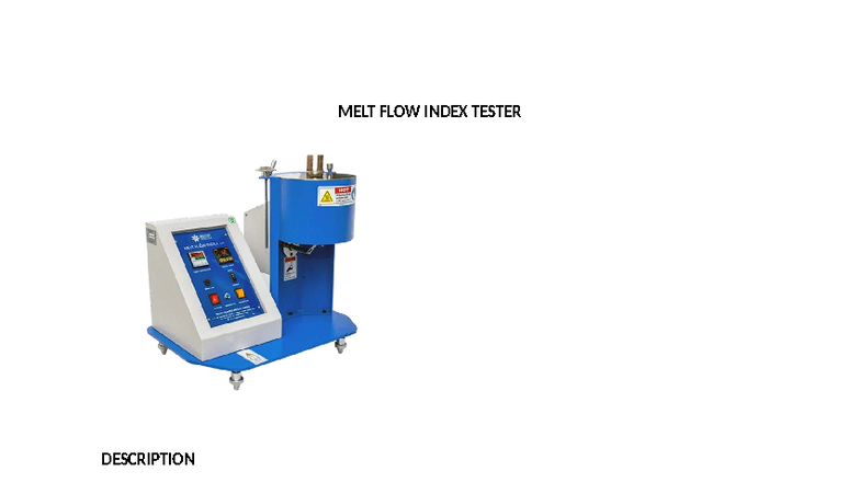 MELT FLOW INDEX TESTER: Advanced MFR & MVR Measurement Device - Studocu