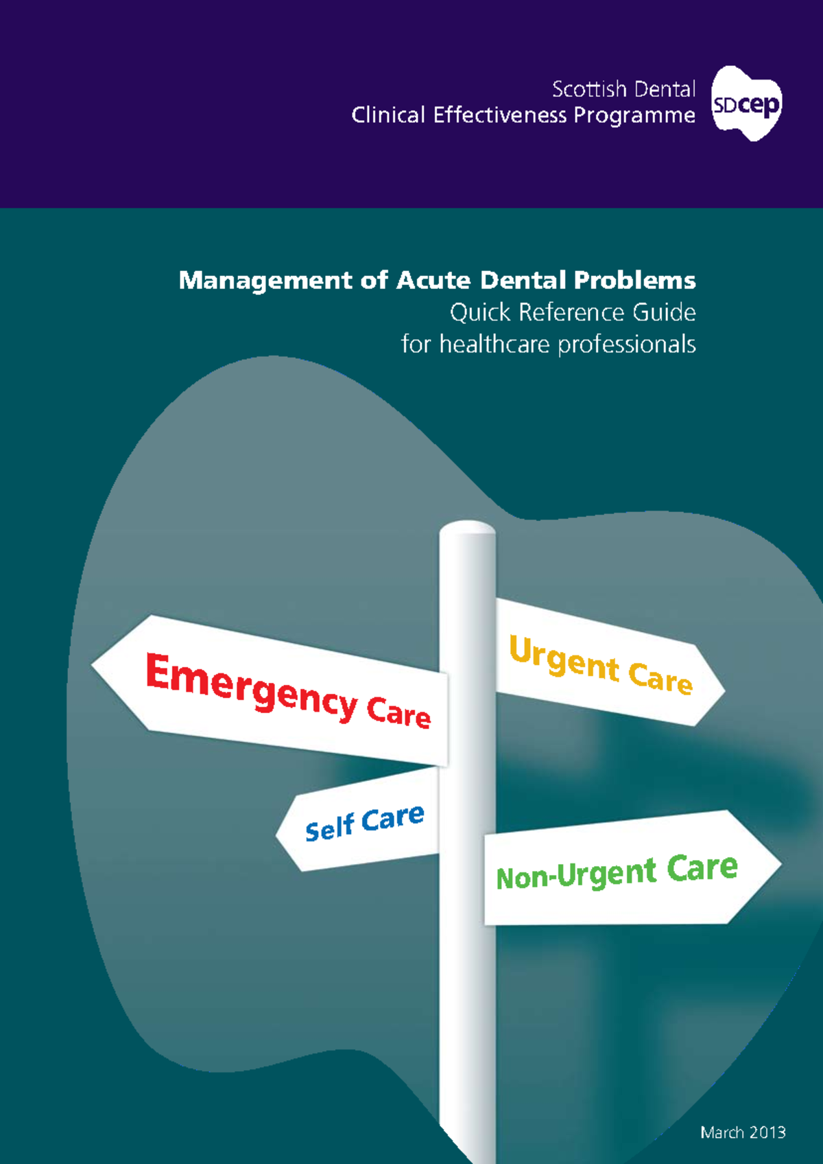 Sdcep madp quick reference guide - Management of Acute Dental Problems ...