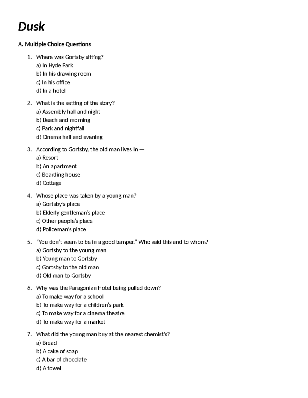 Dusk A. Multiple Choice & Short Answer Questions for Literature Study ...