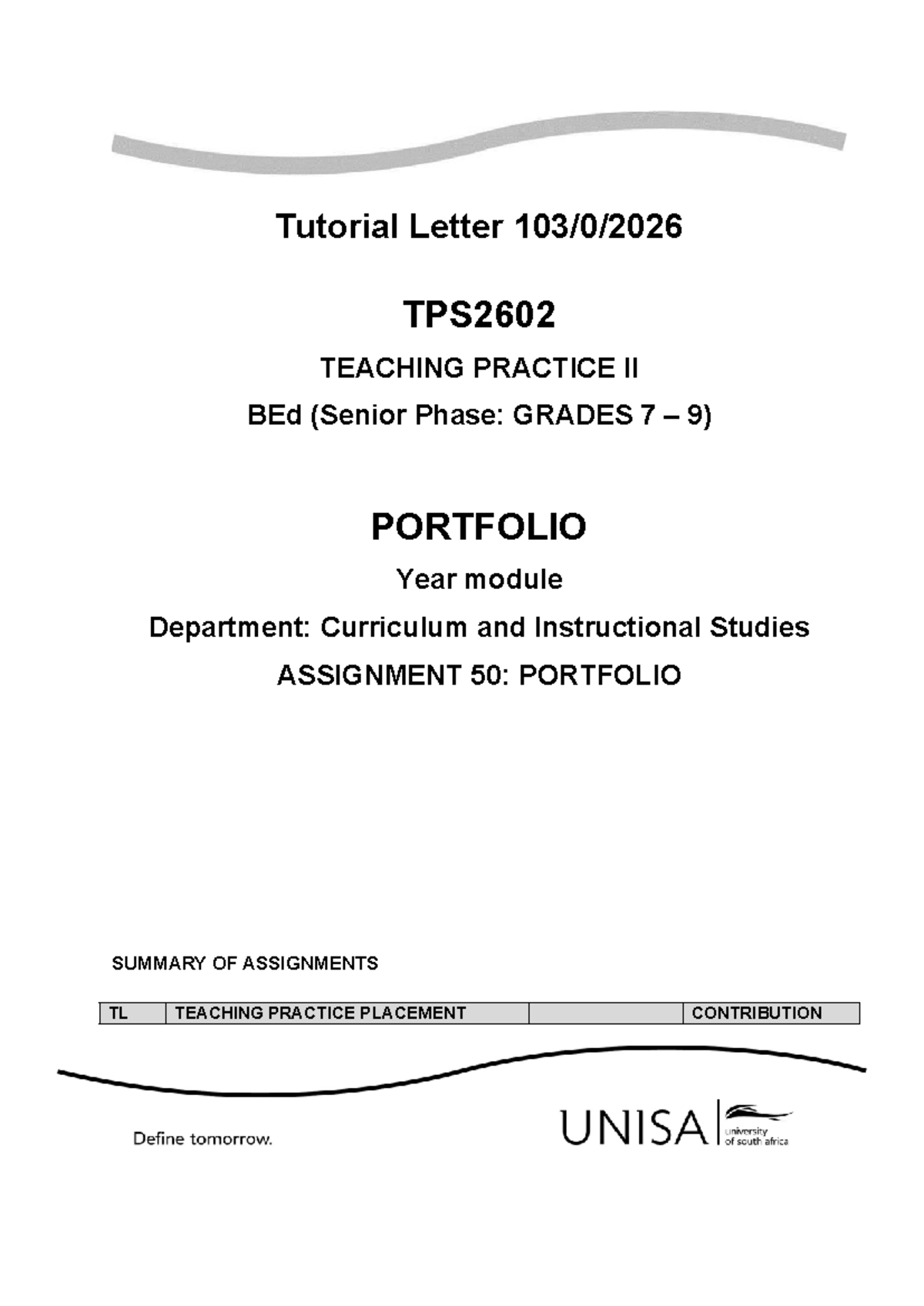 TPS2602 Teaching Practice II Portfolio Summary for BEd (Grades 7-9 ...