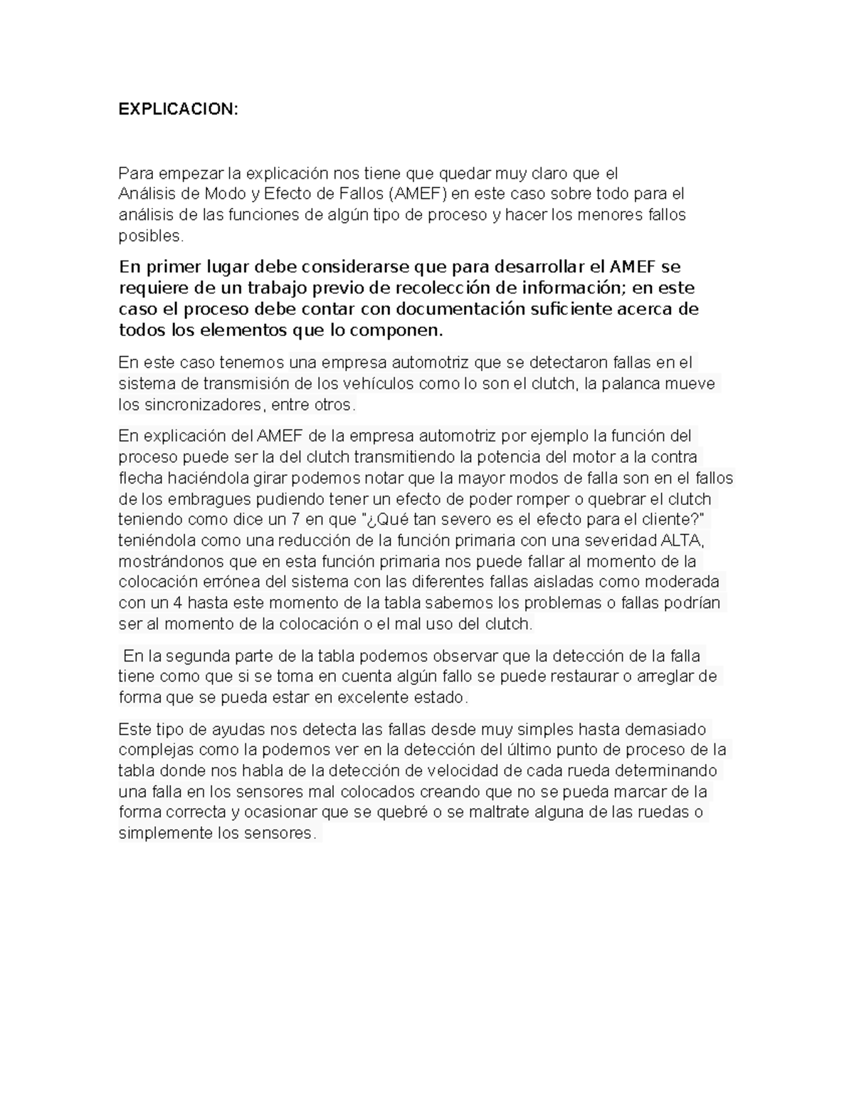 Explicacion Tabla AMEF - EXPLICACION: Para empezar la explicación nos ...