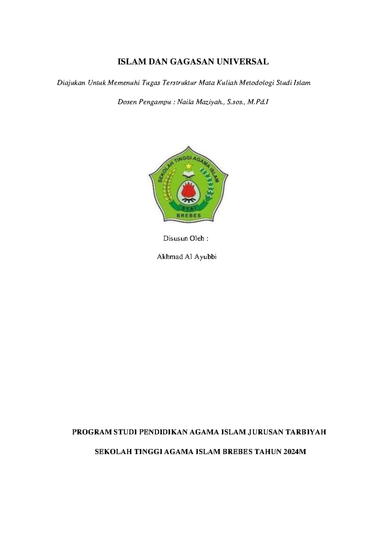Islam dan Gagasan Universal dalam Studi Islam (MATA KULIAH: METOD ...
