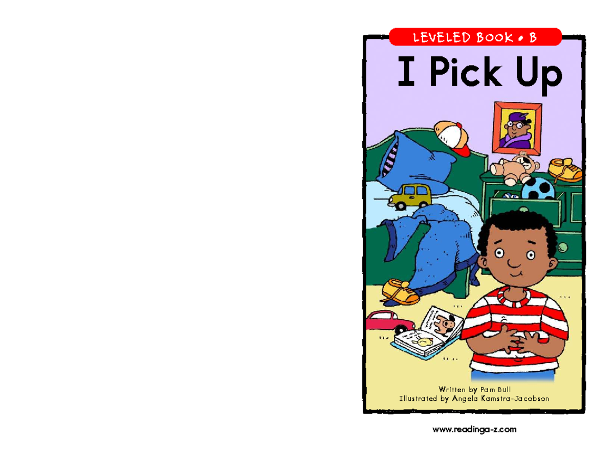 Leveled Book B: I Pick Up - Reading Level Insights and Activities - Studocu