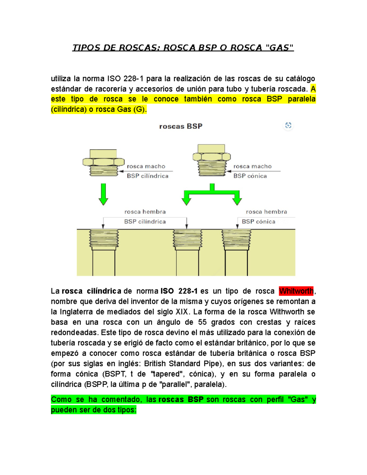 Tipos DE Roscas - TIPOS DE ROSCAS: ROSCA BSP O ROSCA "GAS" utiliza la norma ISO 228-1 para - Studocu