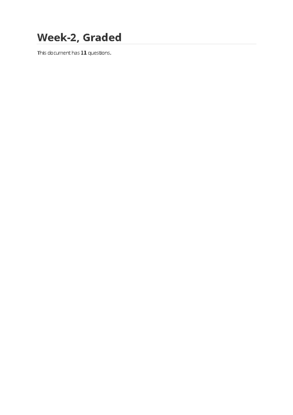 W2 graded - python - Week-2, Graded This document has questions. Common ...