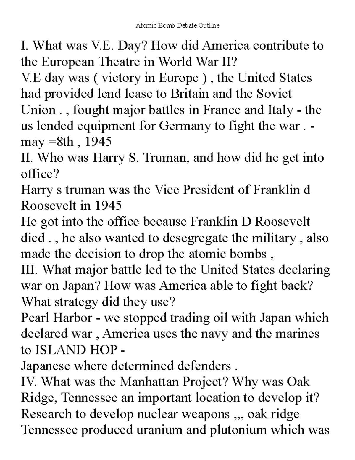 Atomic Bomb Debate Outline: Justifications & Consequences of Use - Studocu