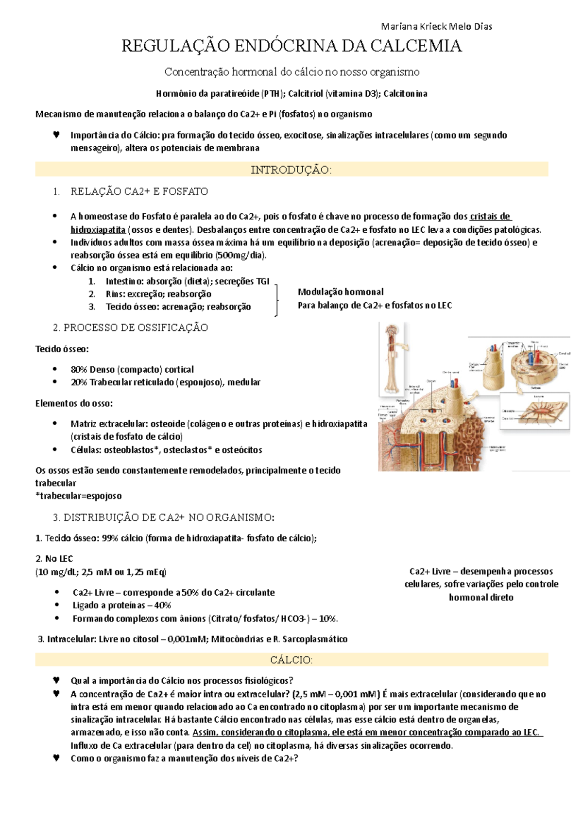 Aula 10 - Regulação Endócrina da Calcemia e Homeostase do Cálcio - Studocu