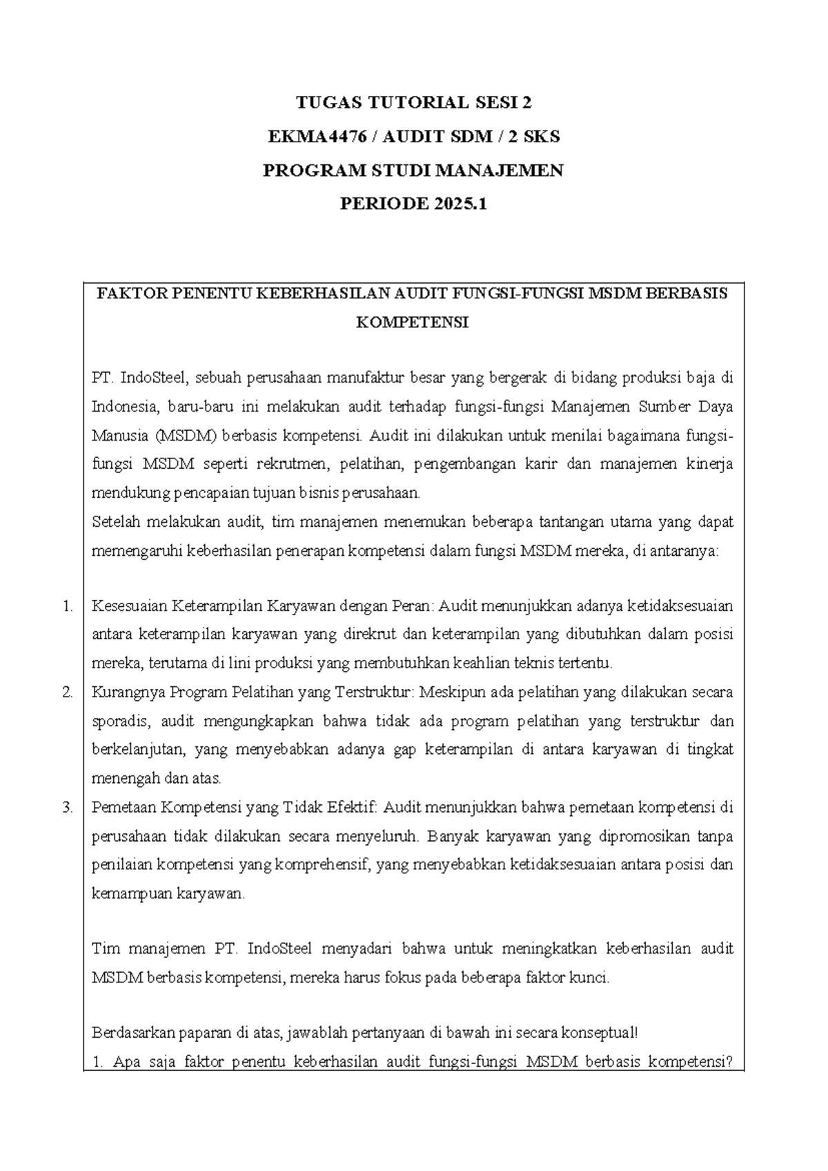 TUGAS 2 EKMA4476: Audit SDM Berbasis Kompetensi di PT. IndoSteel - Studocu
