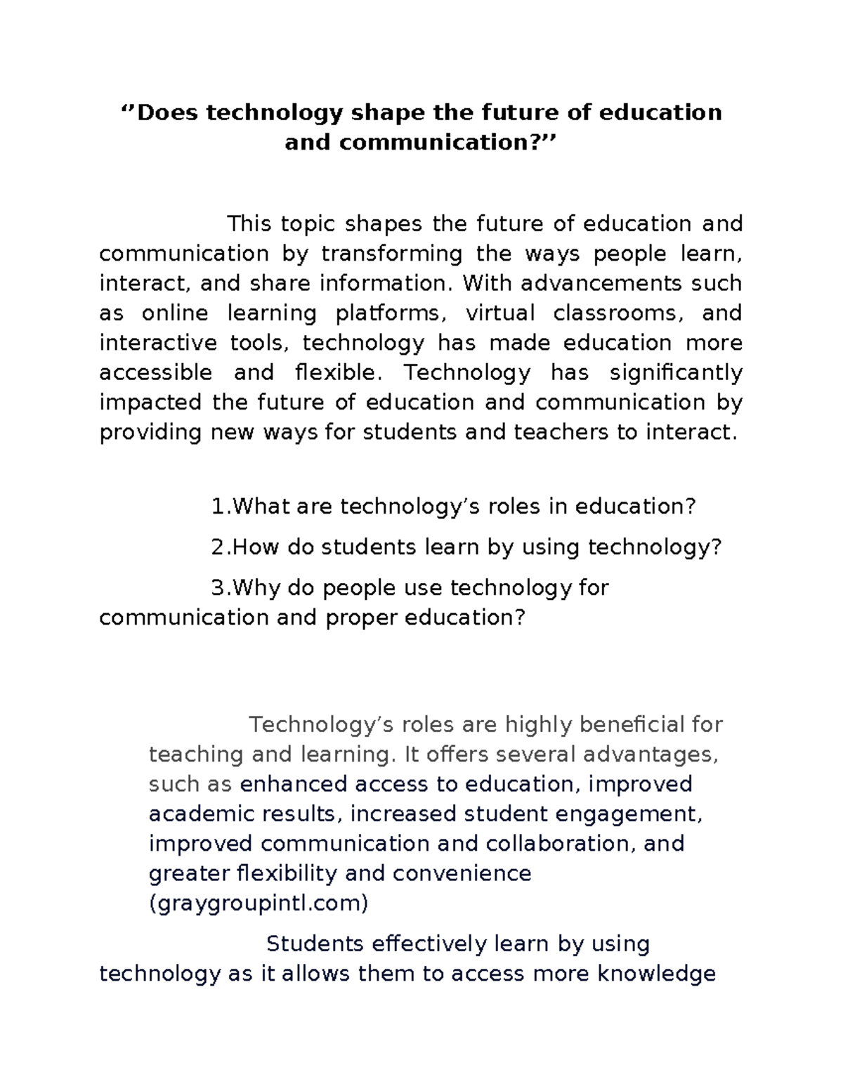 “Does technology sape the future of education and communicat - ‘’Does ...