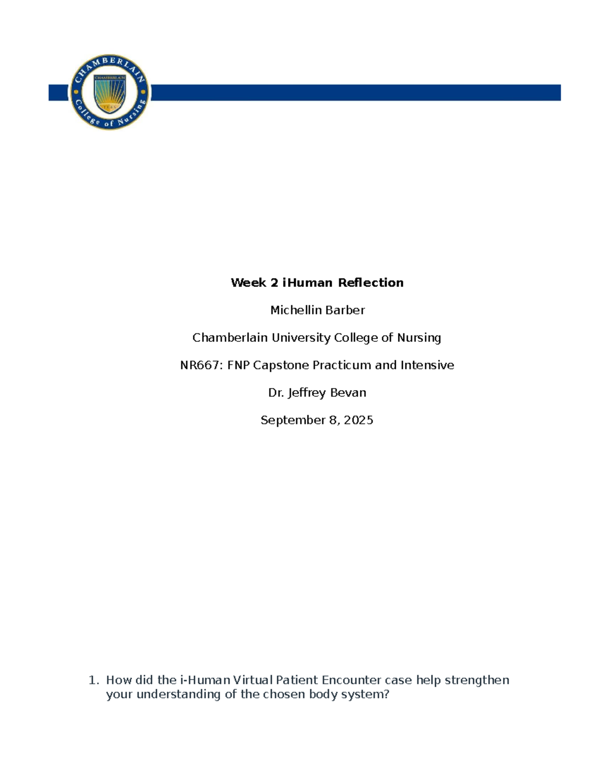 NR667 Week 2 iHuman Case Reflection on Cardiovascular System - Studocu