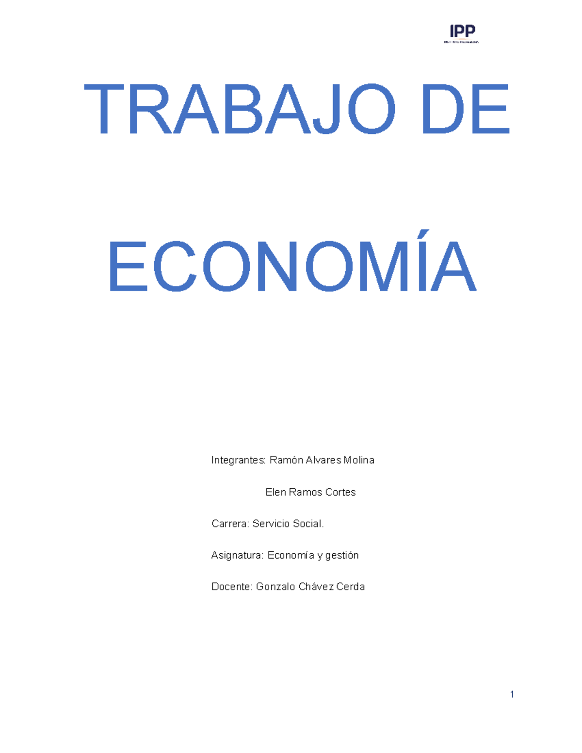Grupo 52 TG M3 Economía Y Gestión Ramon Alvarez ELEN Ramos - TRABAJO DE ...