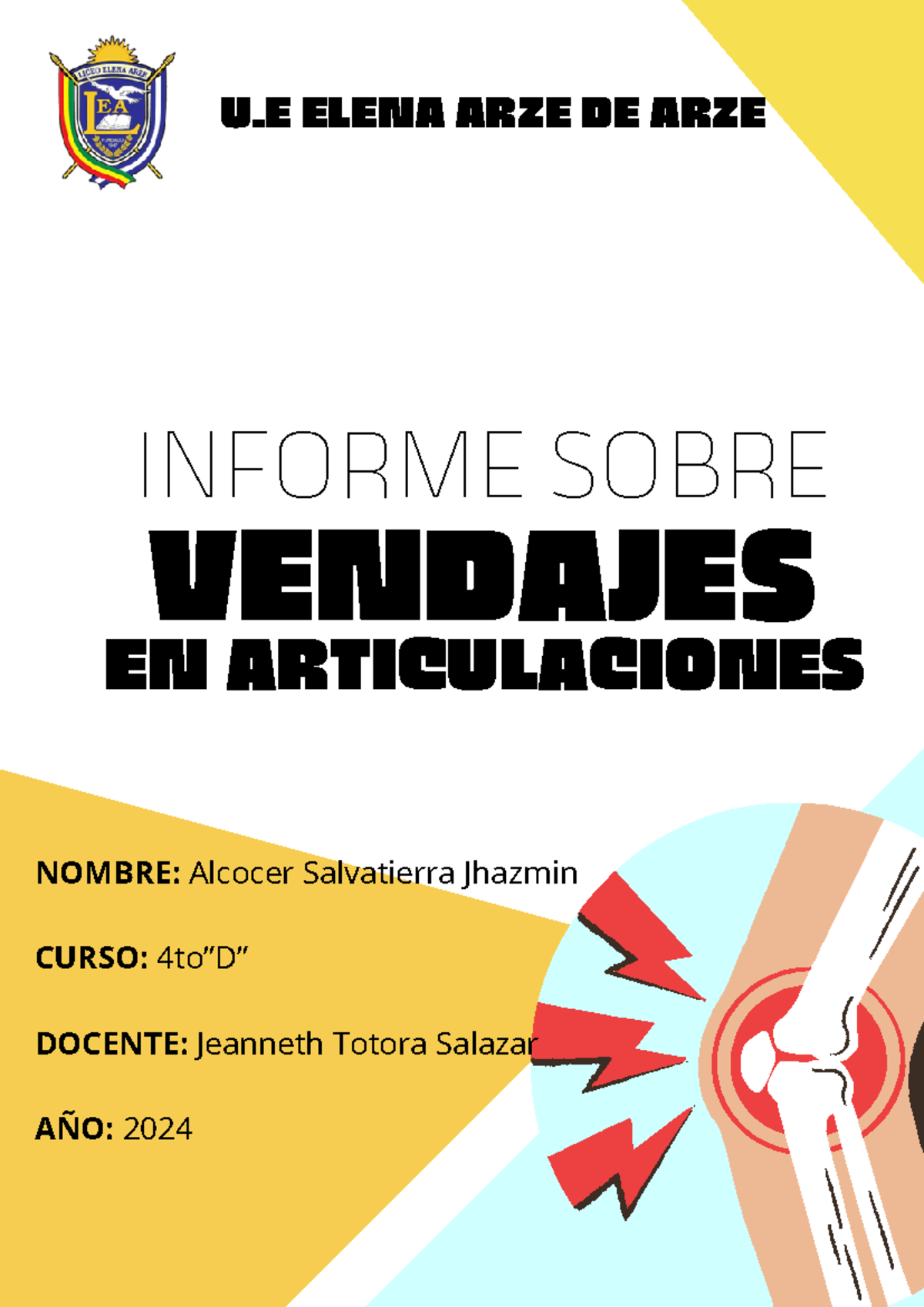 Informe sobre Práctica de Vendajes en Articulaciones - 4to "D" - Studocu
