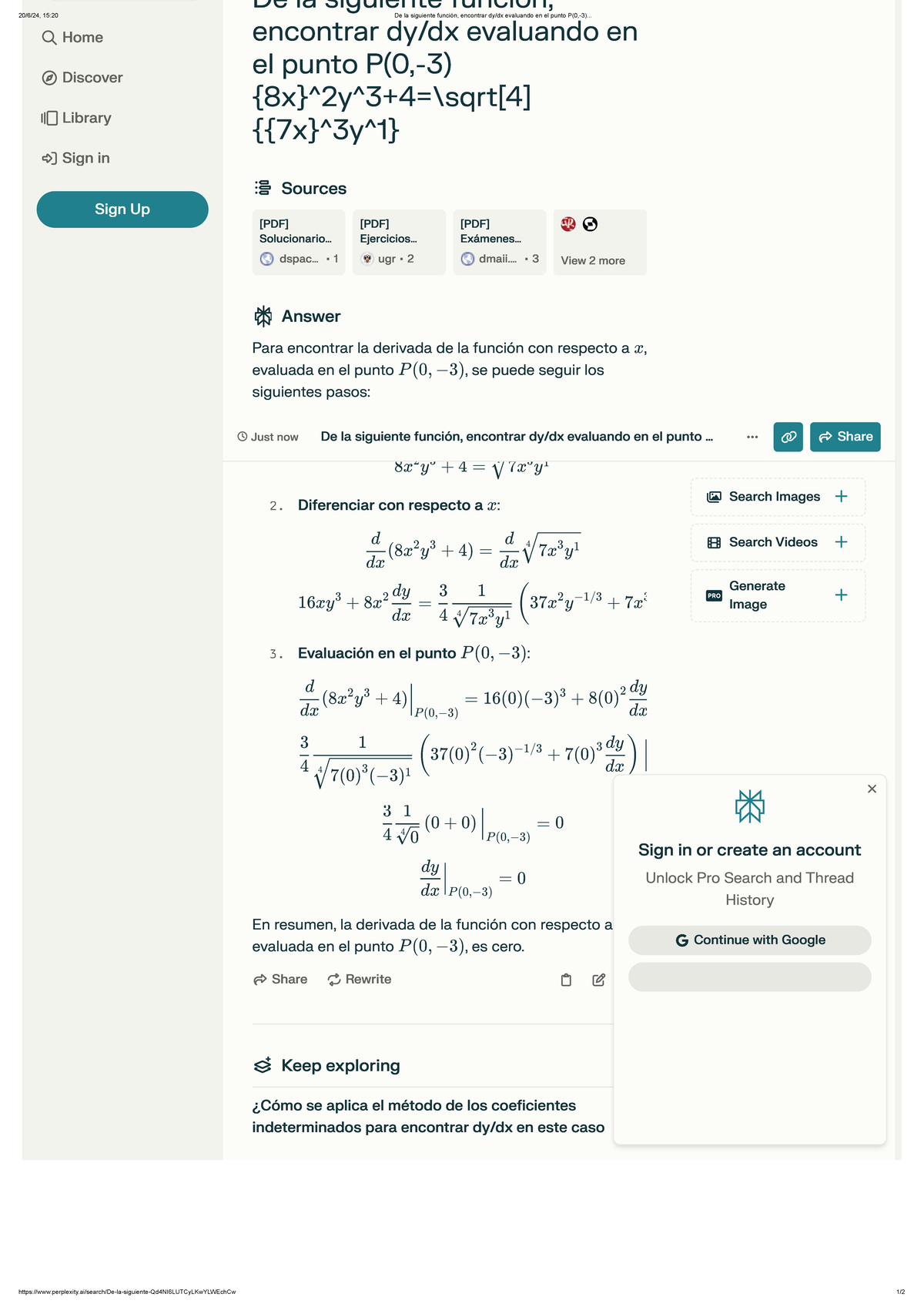 De la siguiente función, encontrar dy dx evaluando en el punto P(0,-3 ...