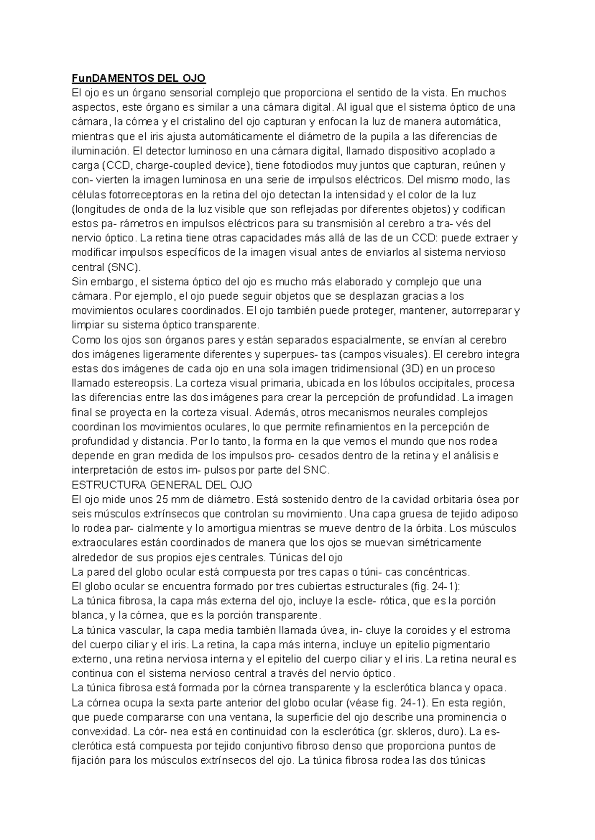 Expo Ojo - Estructura y Función del Ojo en Histo 2 - Studocu