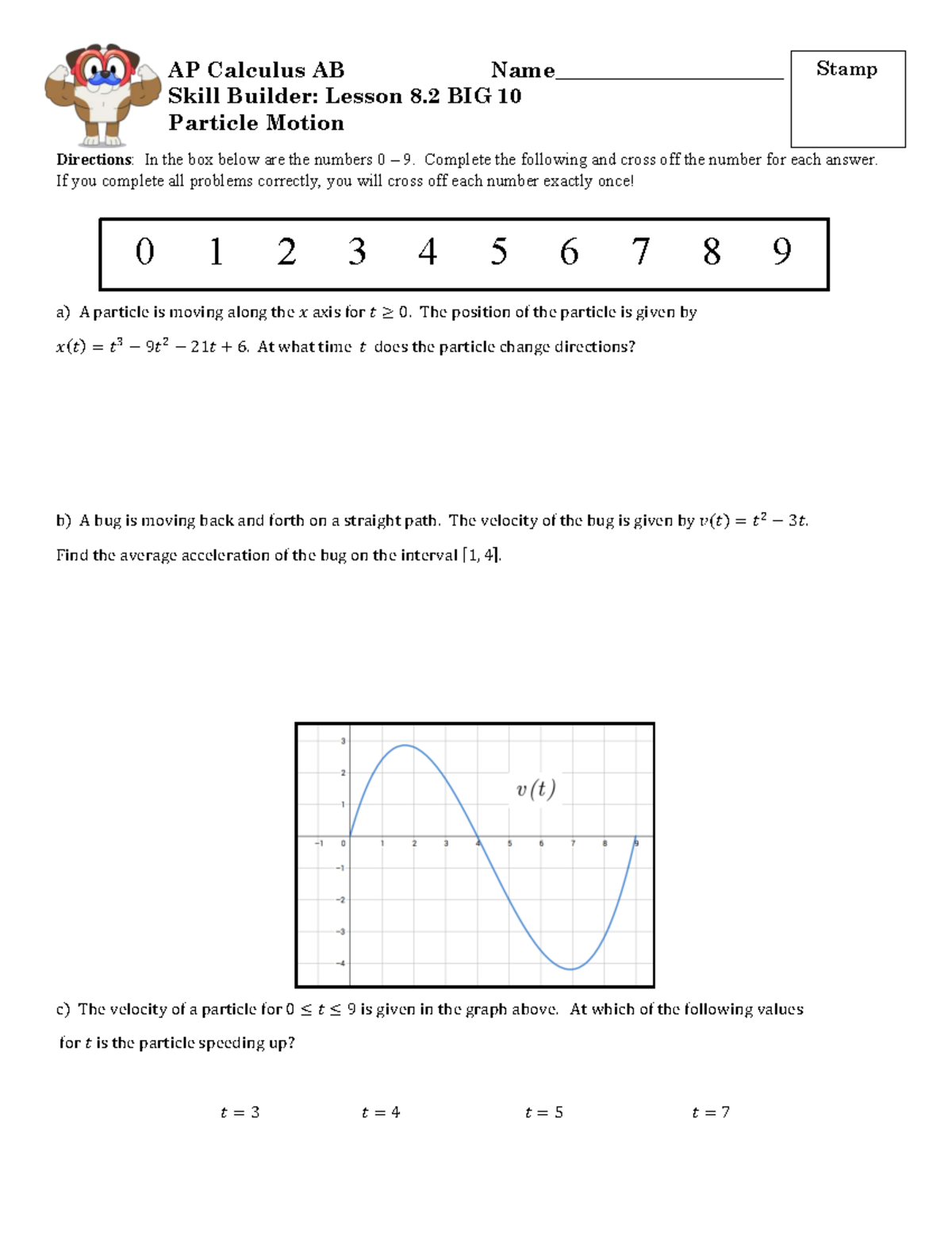 AP Calculus AB Lesson 8.2 Skill Builder: Particle Motion Exercises ...