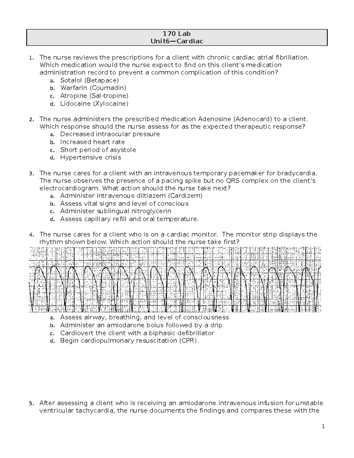 Unit 6 Cardiac Practice Questions - Study Guide for Nursing Exam - Studocu